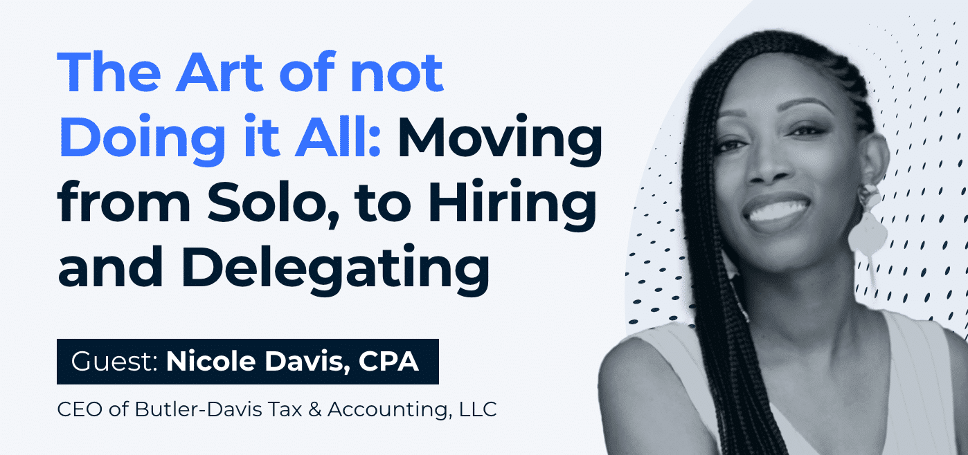 The Art of Not Doing It All: Moving From Solo to Building an Accounting ...