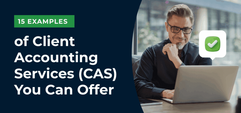 15 Examples Of Client Accounting Services (CAS) You Can Offer ...