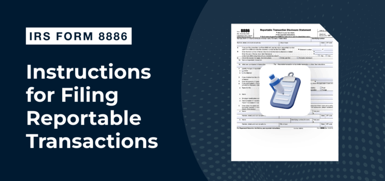 IRS Form 8886 Instructions For Filing Reportable Transactions