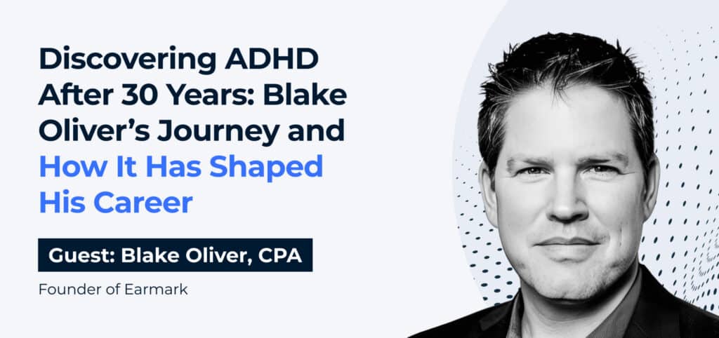 Discovering ADHD After 30 Years: Blake Oliver’s Journey And How It Has ...