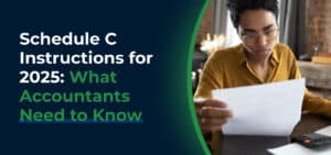 Schedule C Instructions For 2025: What Accountants Need To Know